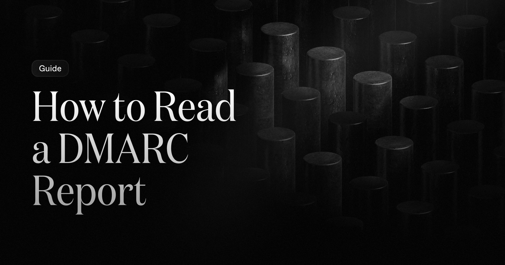 How to read a DMARC report · Resend
