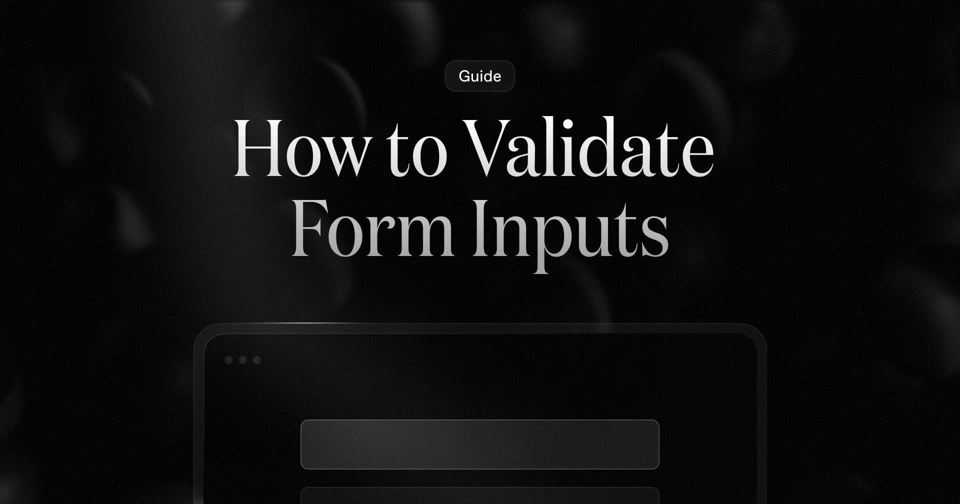 How to Validate Form Inputs · Resend
